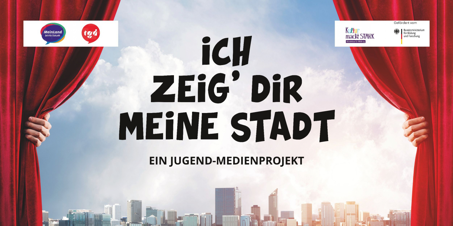 Ich zeig‘ dir meine Stadt – MeinLand
